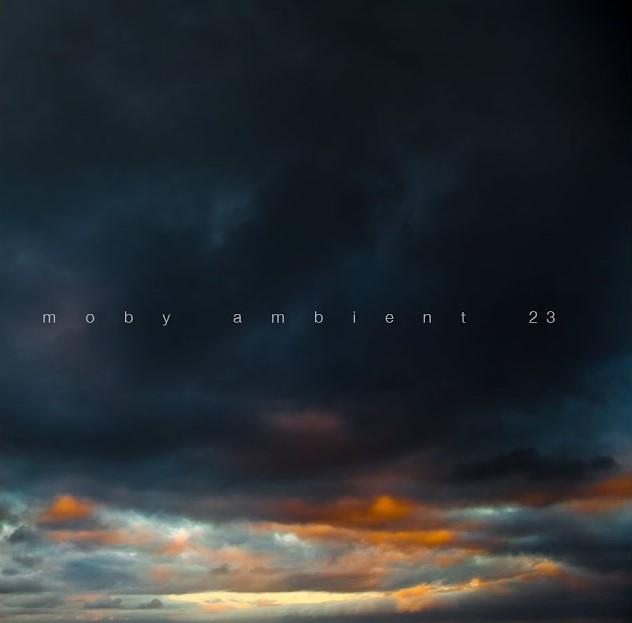 Moby começa 2023 com 'Ambient 23' | NSC Total